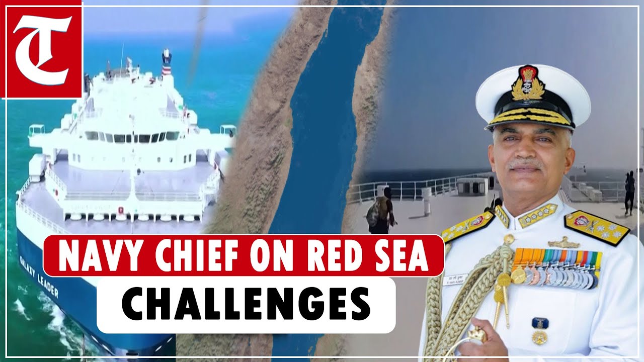 'Will go inside Red Sea': Navy chief’s first reaction on piracy ...
