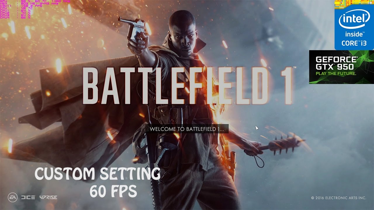 Battlefield 1(custom) on GTX 950/i3-4170 - YouTube