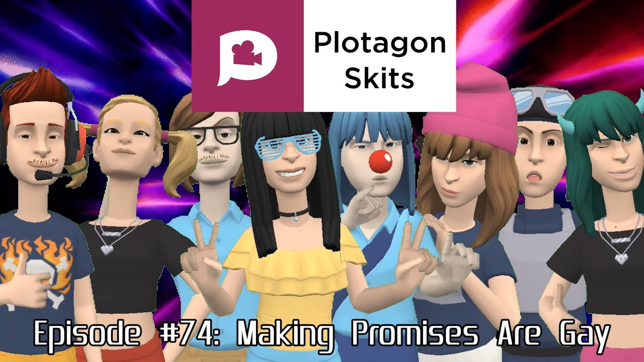 Plotagon Skits - Episode #74: Making Promises Are Gay - YouTube