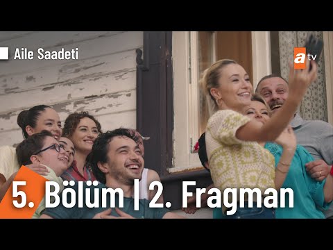 Aile Saadeti 5. Bölüm 2. Fragman | \