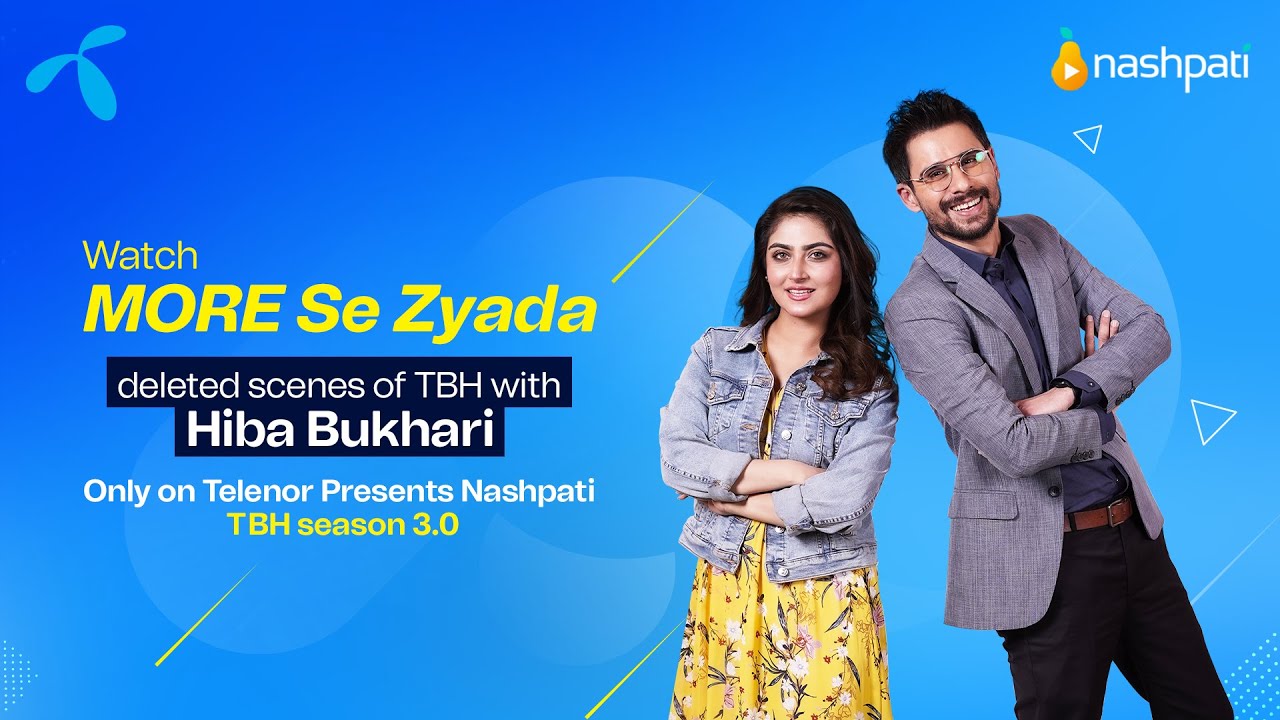 Telenor Presents To Be Honest Season 3 Deleted Scenes | Hiba Bukhari ...
