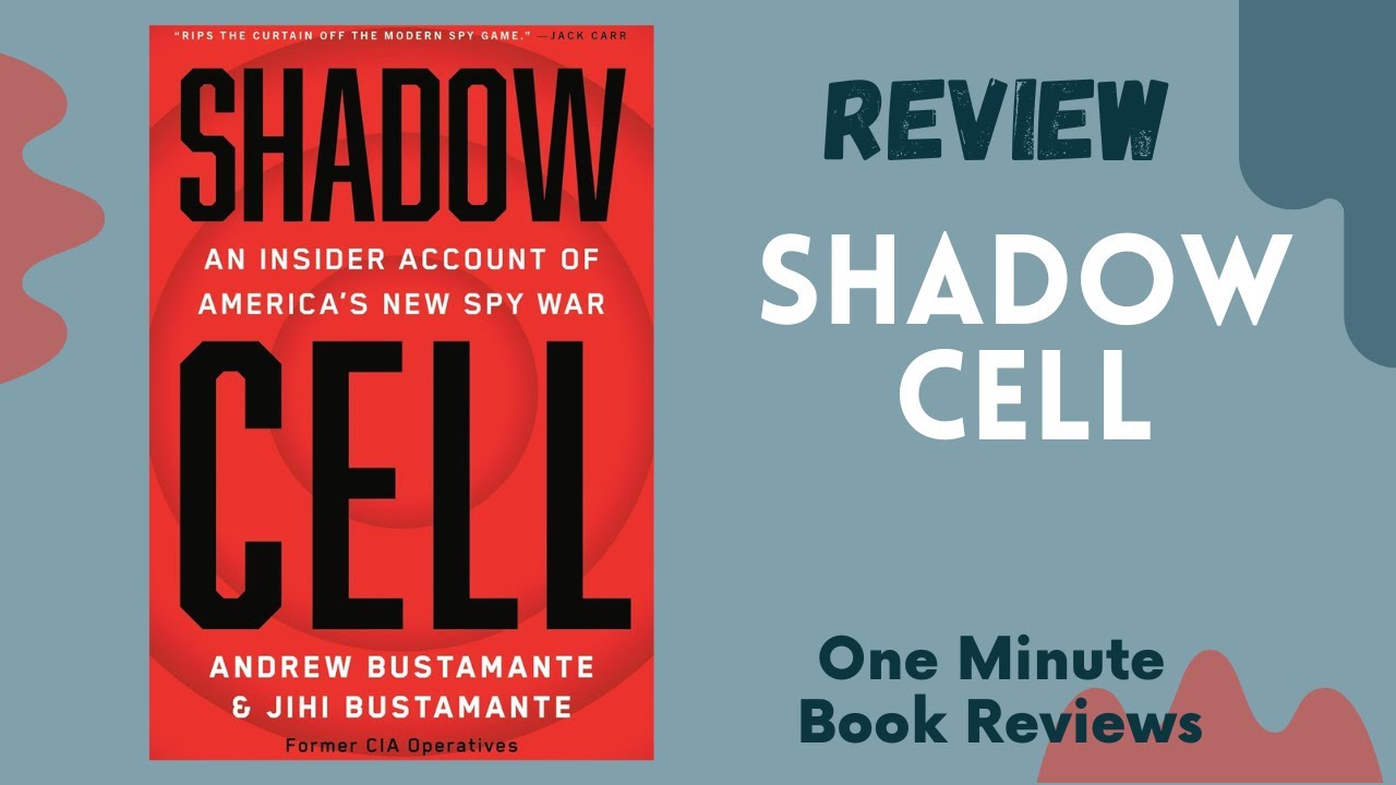Shadow Cell by Andrew & Jihi Bustamante, One Minute Book Review - YouTube