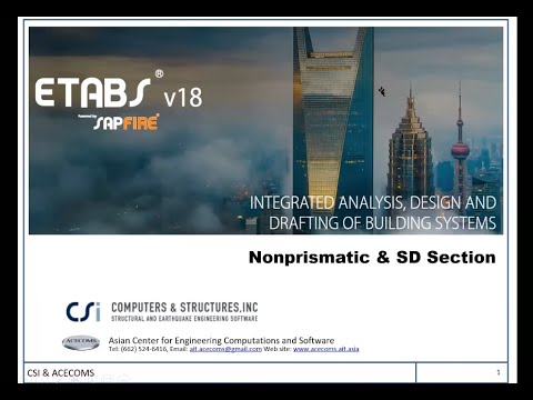 ETABS: SD & Nonprismatic Section (22nd May 2020) - YouTube