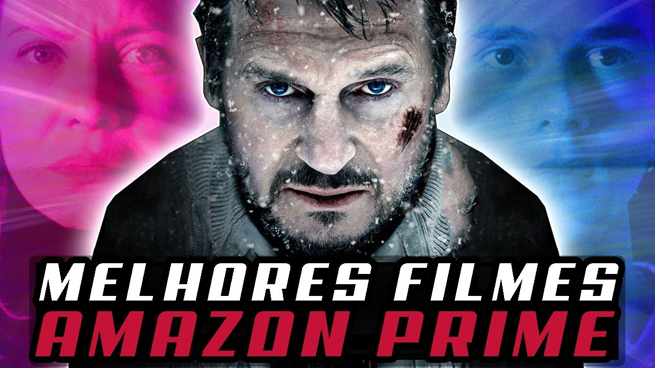 7 dos MELHORES FILMES na AMAZON PRIME VIDEO 2021 - YouTube