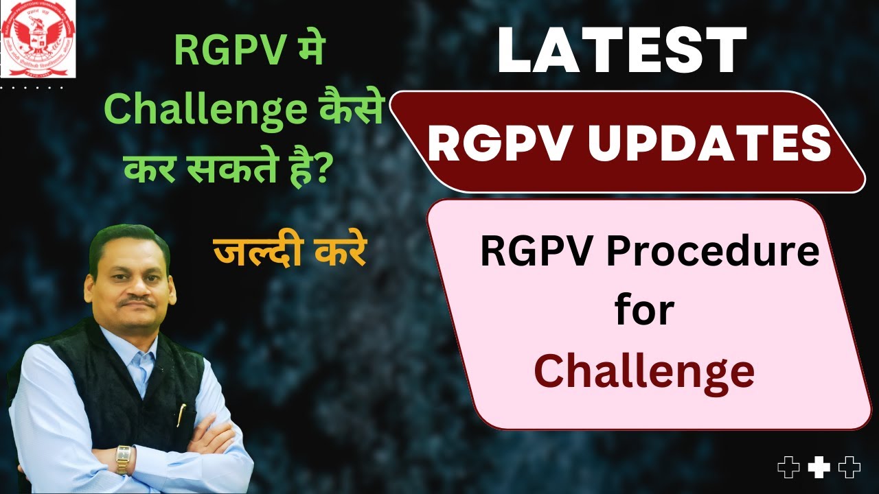 || RGPV Procedure for Challenge || Persuasion || Dr Sonendra Gupta ...