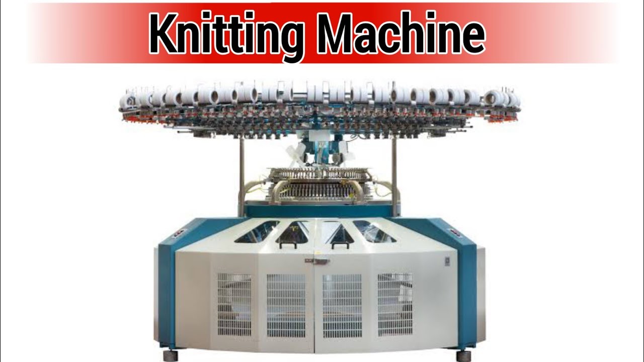 Fabric Knitting Machine | Knit Fabric Knitting Machine | Textile ...