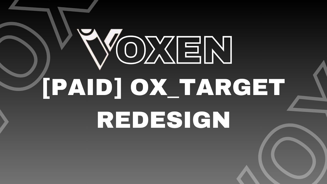 [PAID] OX Target Redesign — Clean & Minimalist UI Revamp - YouTube