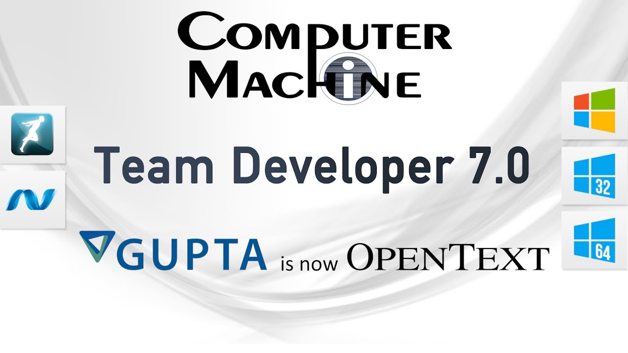 Gupta Team Developer 7.0 - OpenText Gupta Technologies - YouTube