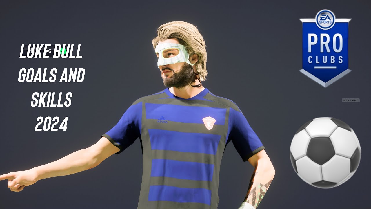 Luke Bull - Goals and Skills 2024 HD (Pro Clubs) - YouTube