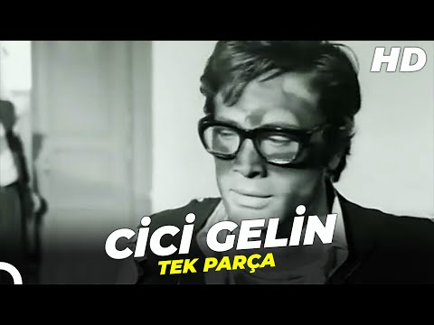 Cici Gelin | Restorasyonlu Cüneyt Arkın Türk Filmi