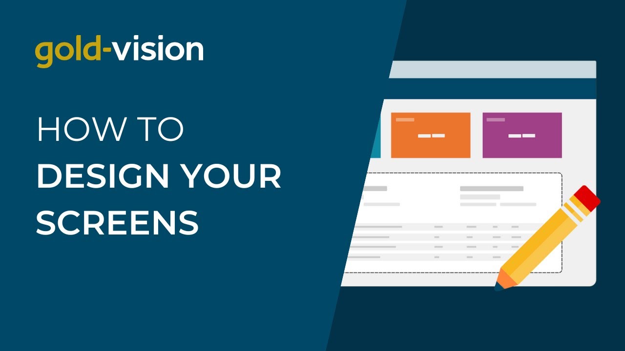 How to design your screens in Gold-Vision - YouTube