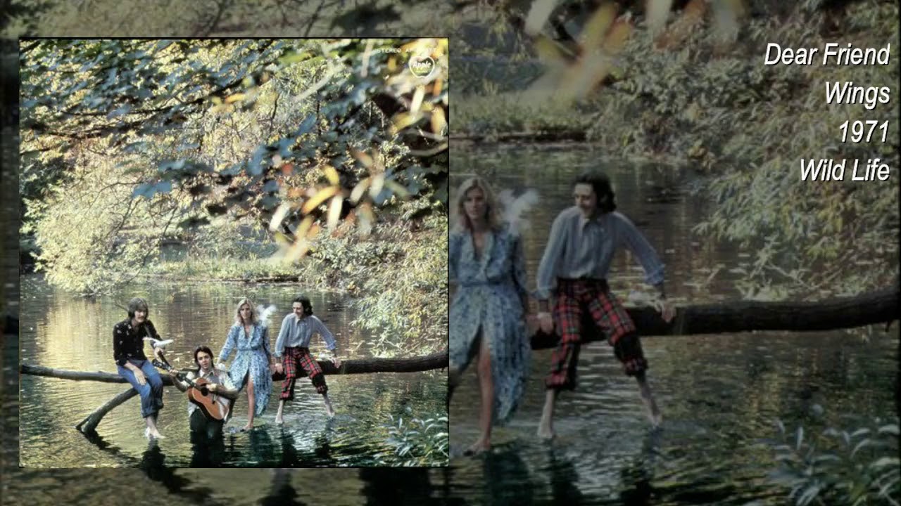 Wings - Dear Friend (1971) Subtitulada Español / Ingles - YouTube