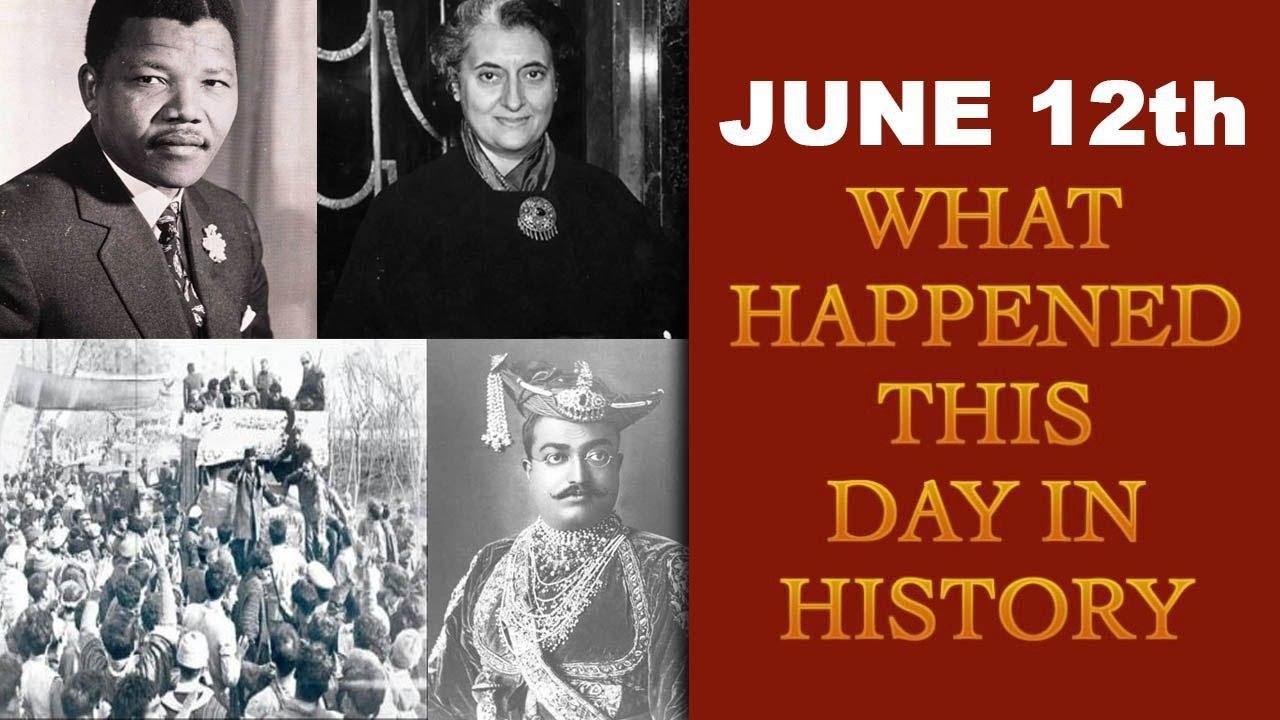 June 12th Here Is A Look At Some Major Events That Took Place On This june-12th-here-is-a-look-at-some-major-events-that-took-place-on-this