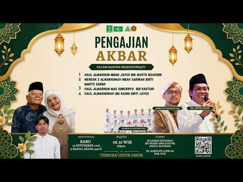 🔴LIVE KH. ANWAR ZAHID | PENGAJIAN AKBAR HAUL AKBAR