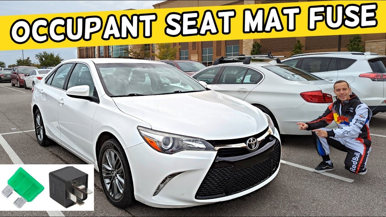 TOYOTA CAMRY OCCUPANT CLASSIFICATION SYSTEM FUSE LOCATION, SEAT MAT ...