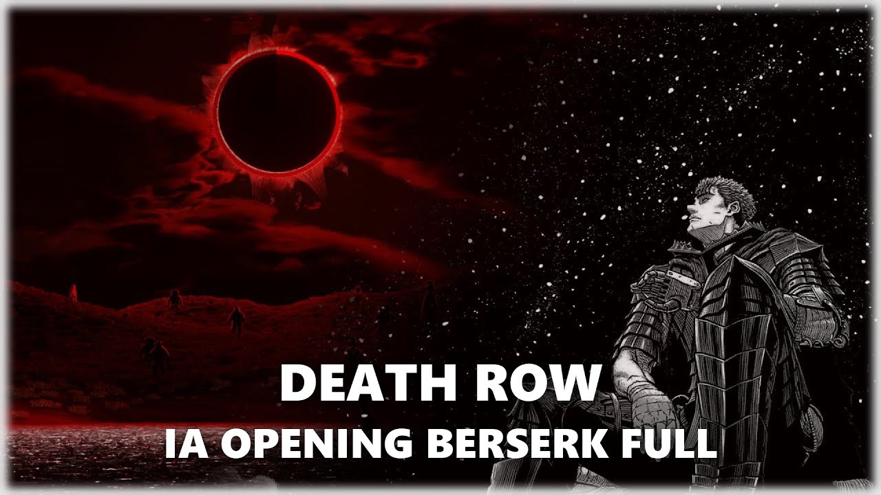 【Death Row】Opening creado por IA para el anime BERSERK [Full] - YouTube