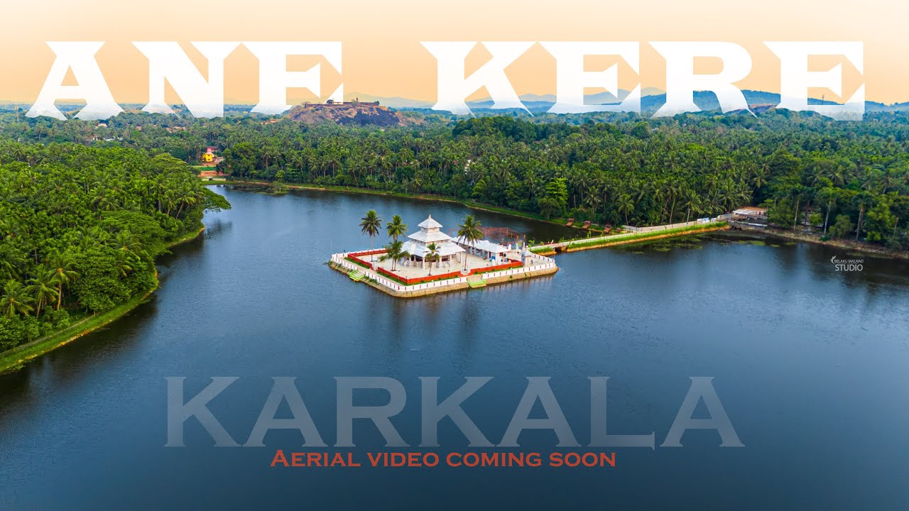 ANEKERE| DRONE SHOOT| KARKALA| UDUPI #belakumalnadstudio - YouTube