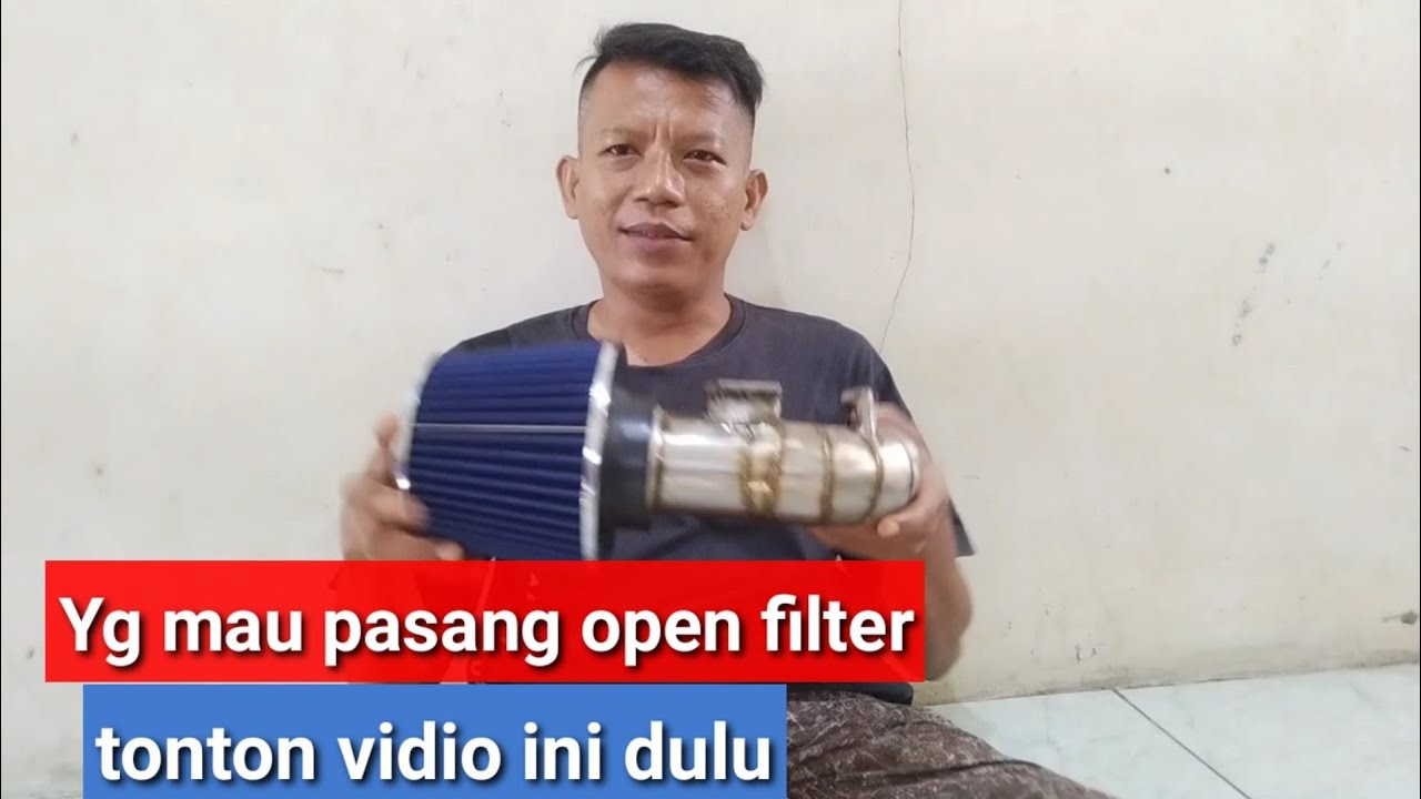 Cara kerja open filter, mobil apa ajh yg cocok di pasangin open filter ...