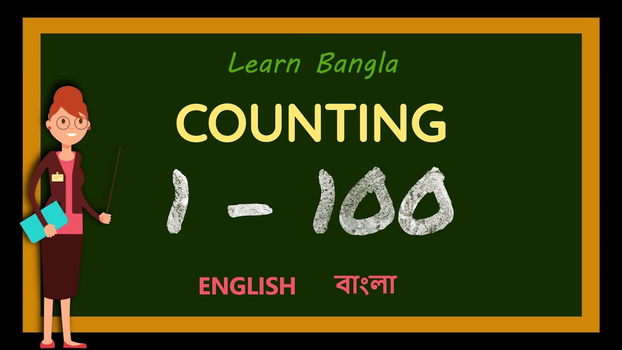 Learn Bangla Counting 1 to 100 | Easy Bangla Numbers in English and ...