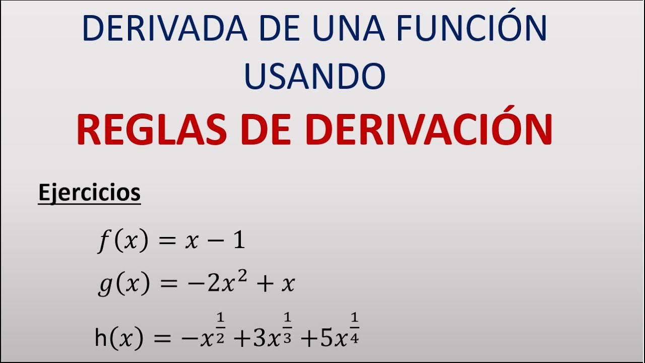DERIVADA DE UNA FUNCI N APLICANDO F RMULAS DE DERIVACI N YouTube