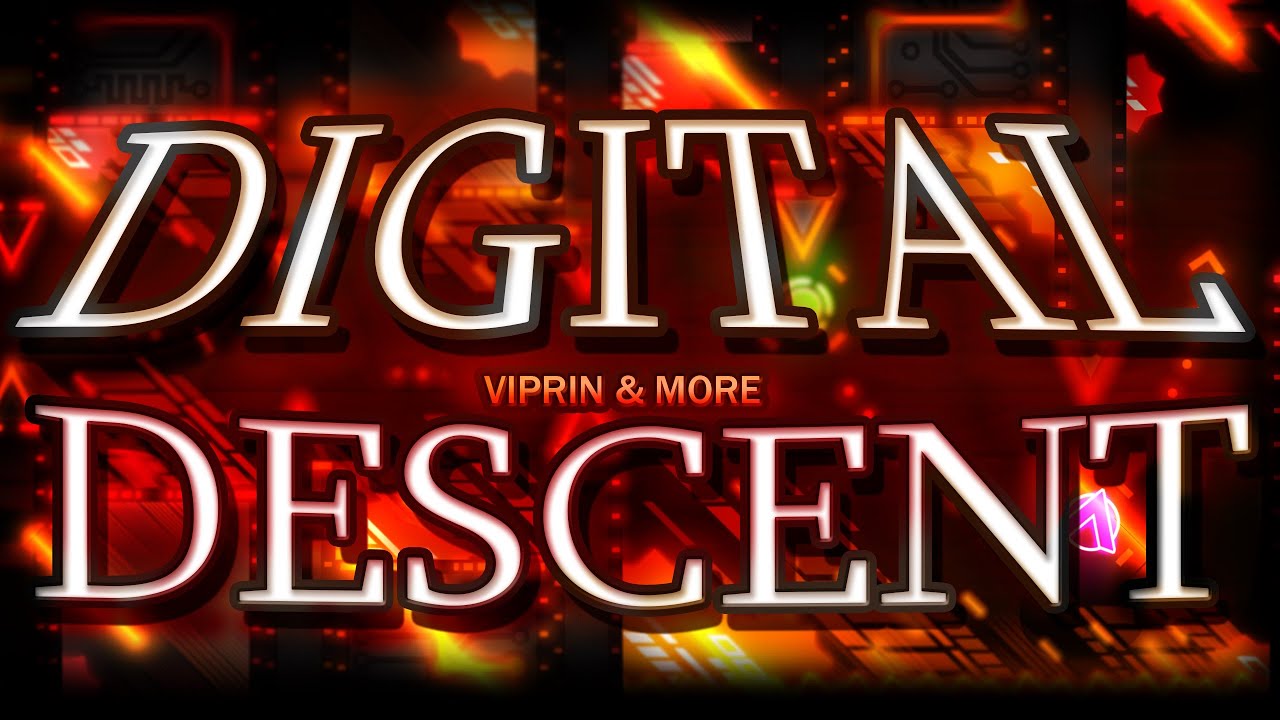[FLUKE FROM 75%] Digital Descent 100% by Viprin & more (Extreme Demon ...