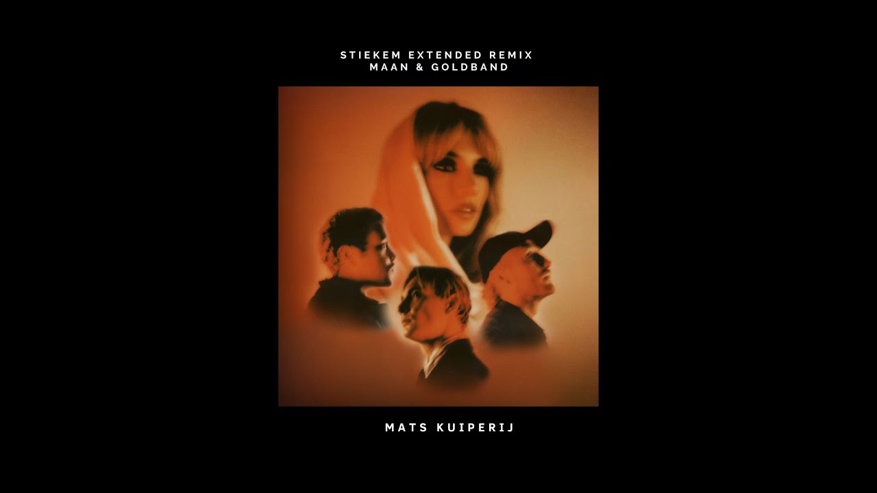 Maan ft Goldband - Stiekem (Mats Kuiperij Extended Remix) - YouTube