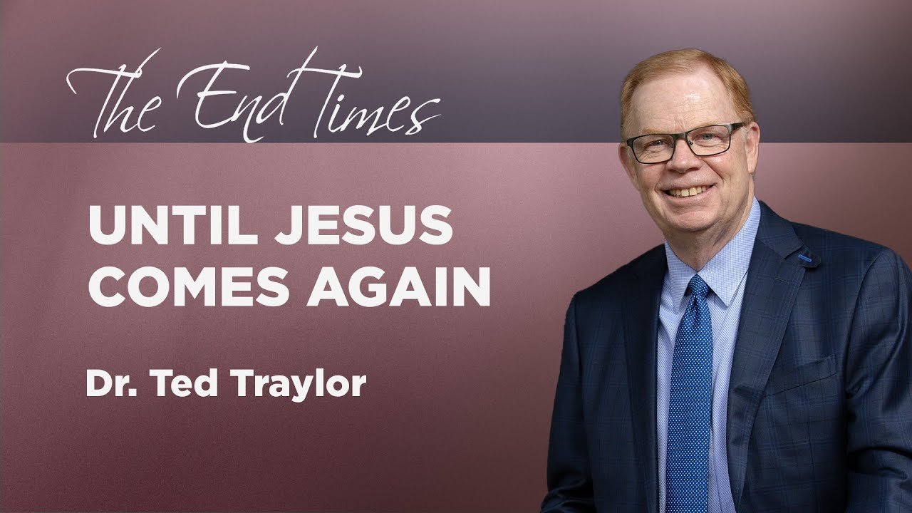 Until Jesus Comes Again - YouTube