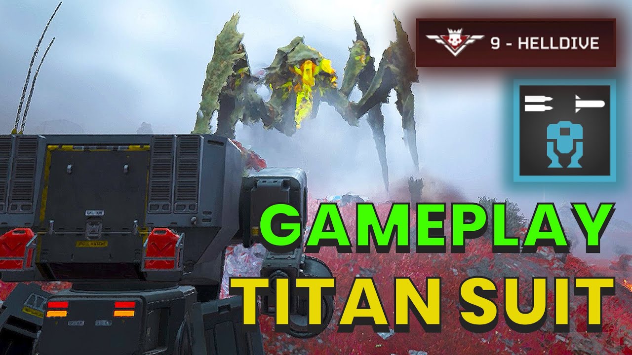 HELLDIVERS 2 | TITAN SUIT | Helldive 9 Difficulty Gameplay (No Commentary) - YouTube