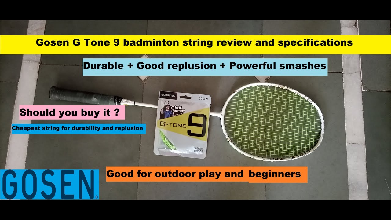 Gosen G Tone 9 badminton string review, specifications & unboxing ...