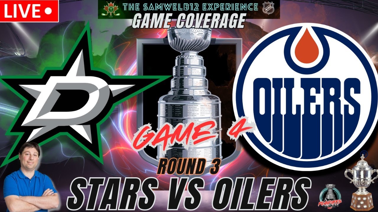 NHL Playoffs Live: Dallas Stars vs Edmonton Oilers Game 4 Coverage ...