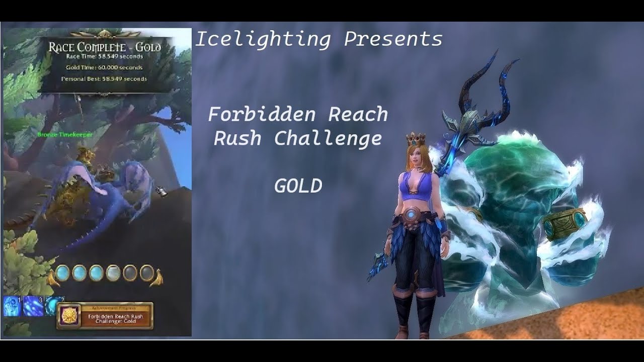 Forbidden Reach Rush Challenge - GOLD - Forbidden Reach Challenges ...