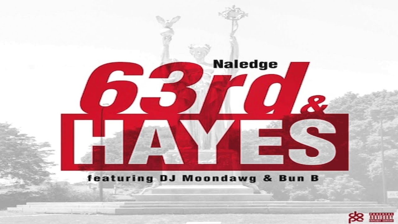 Naledge Ft DJ MoonDawg & Bun B - 63rd & Hayes - YouTube