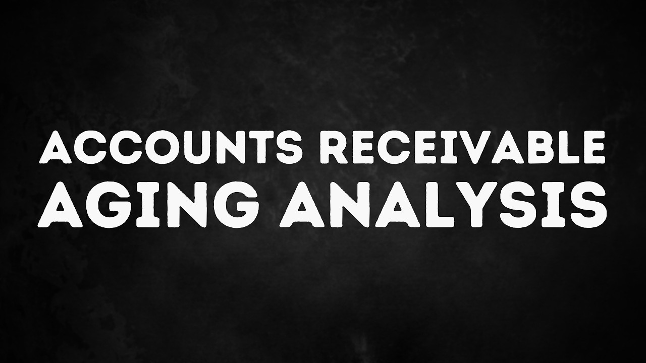 Accounts Receivable Aging Analysis in Excel for Better Financial Health ...