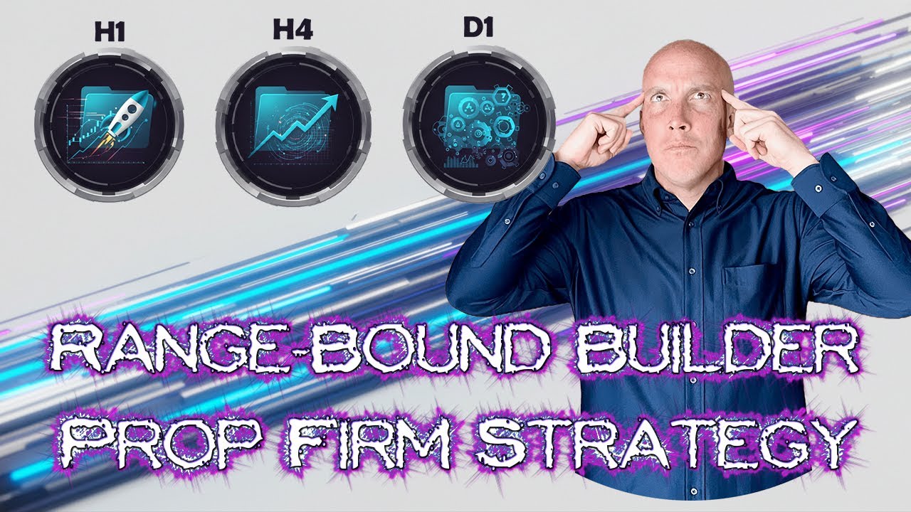 Build Profitable Range-Bound Strategies for Prop Firms with ...