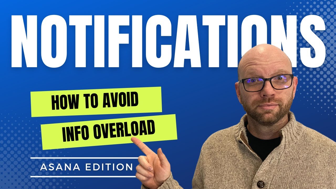 Reduce inbox overload. Here's how to setup #asana notifications. - YouTube