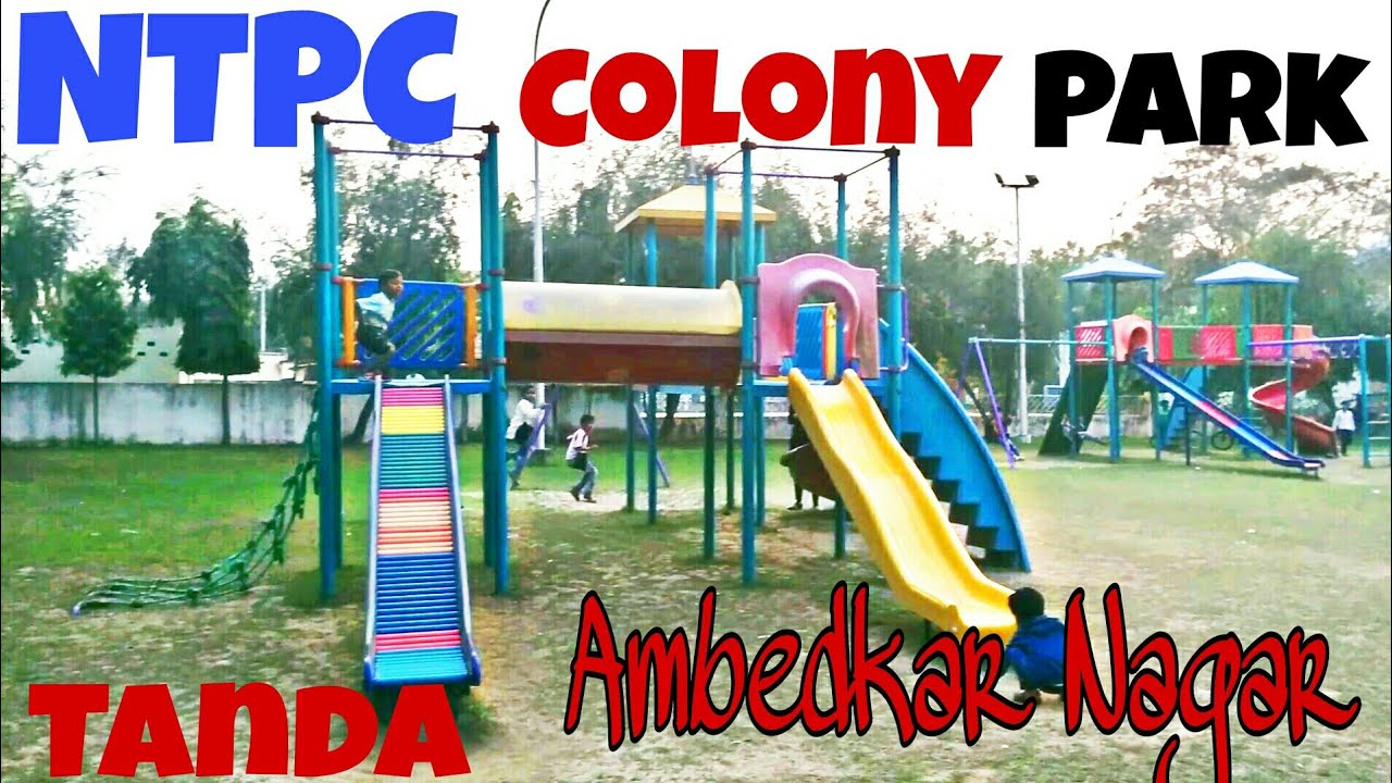 NTPC Colony | Tanda Ambedkar Nagar|NTPC Tanda|power plant - YouTube