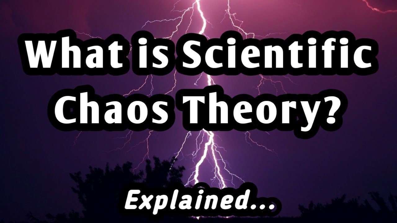 What is Scientific Chaos Theory? – EXPLAINED - YouTube