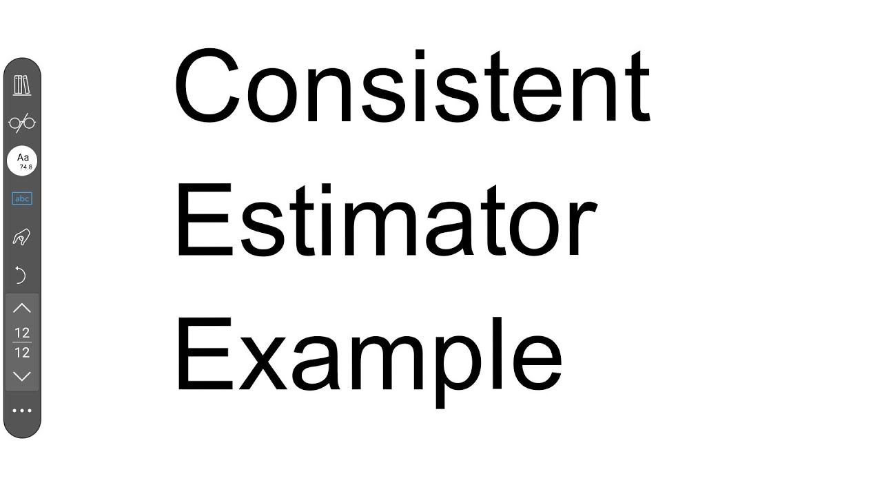 consistent estimator example - YouTube