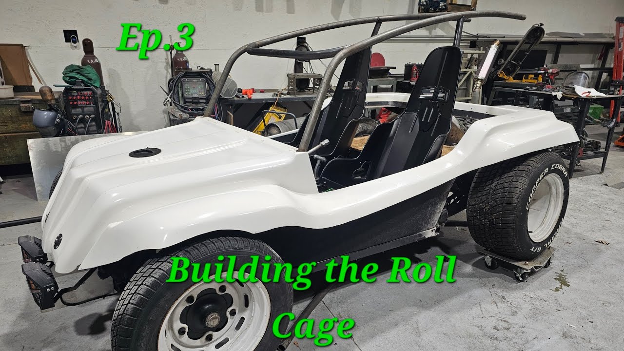 Dune Buggy Build (Building the new Roll Cage) - YouTube