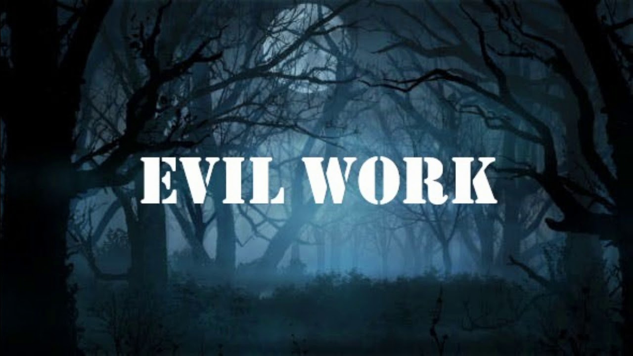 EVIL WORK- DARK BEAT,HORROR INSTRUMENTAL SONG,CREEPY SONGS,RAG JN MUSIC ...