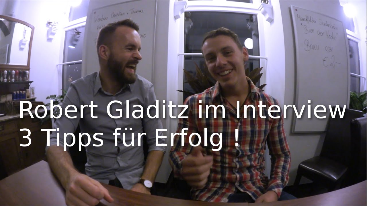 Interview mit Robert Gladitz II Erfolgreicher Online Marketing Experte ...