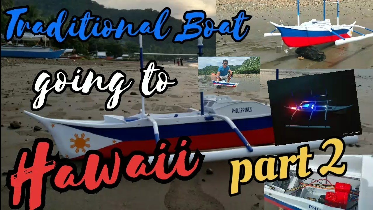RC Mini Bangka "Traditional Boat", going to Hawaii?? - YouTube