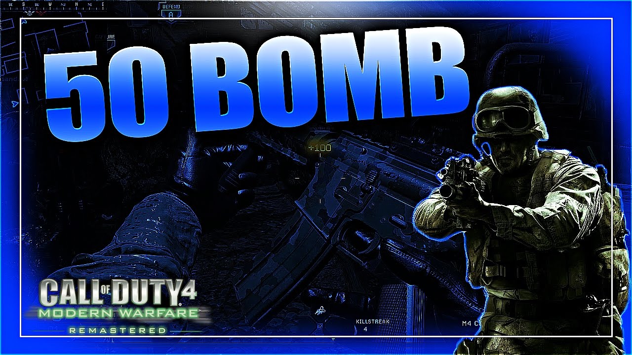50 Bomb! Call of Duty: Modern Warfare Remastered - YouTube