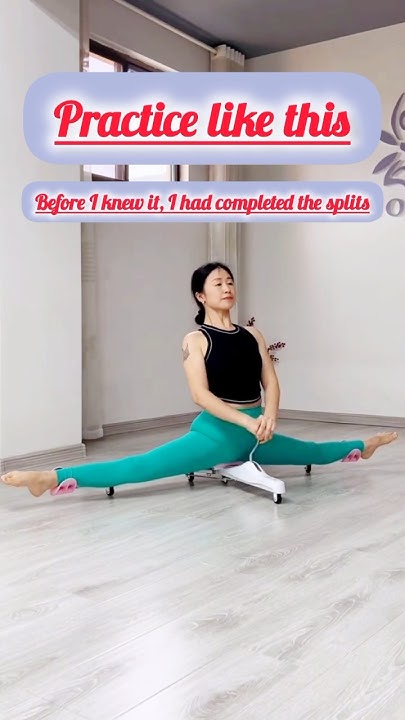 P168.Leg stretching and splits, 10 minutes that day, do it according to ...