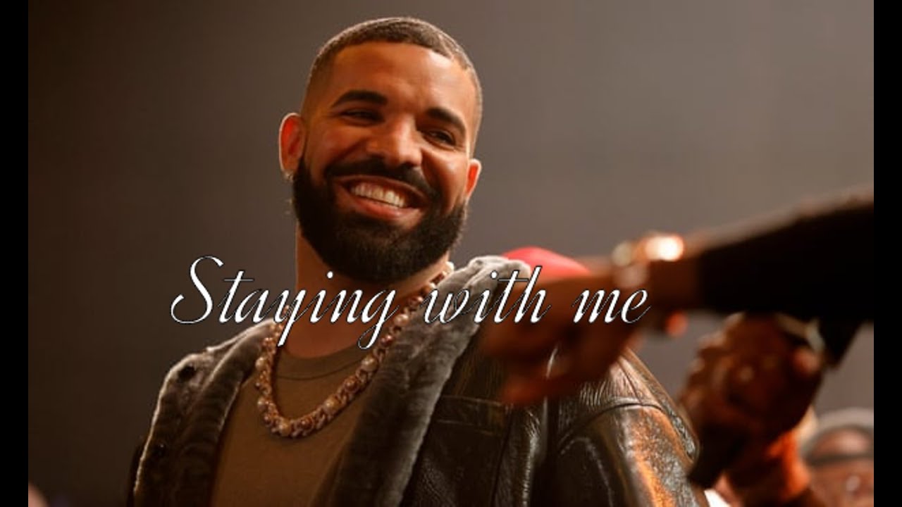 Drake - Staying with me - YouTube