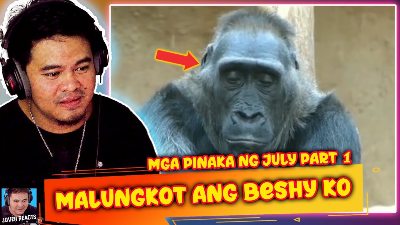 BAKIT MALUNGKOT ANG BESHY KO? | MGA PINAKA FUNNY NG JULY PART 1 | Jover ...