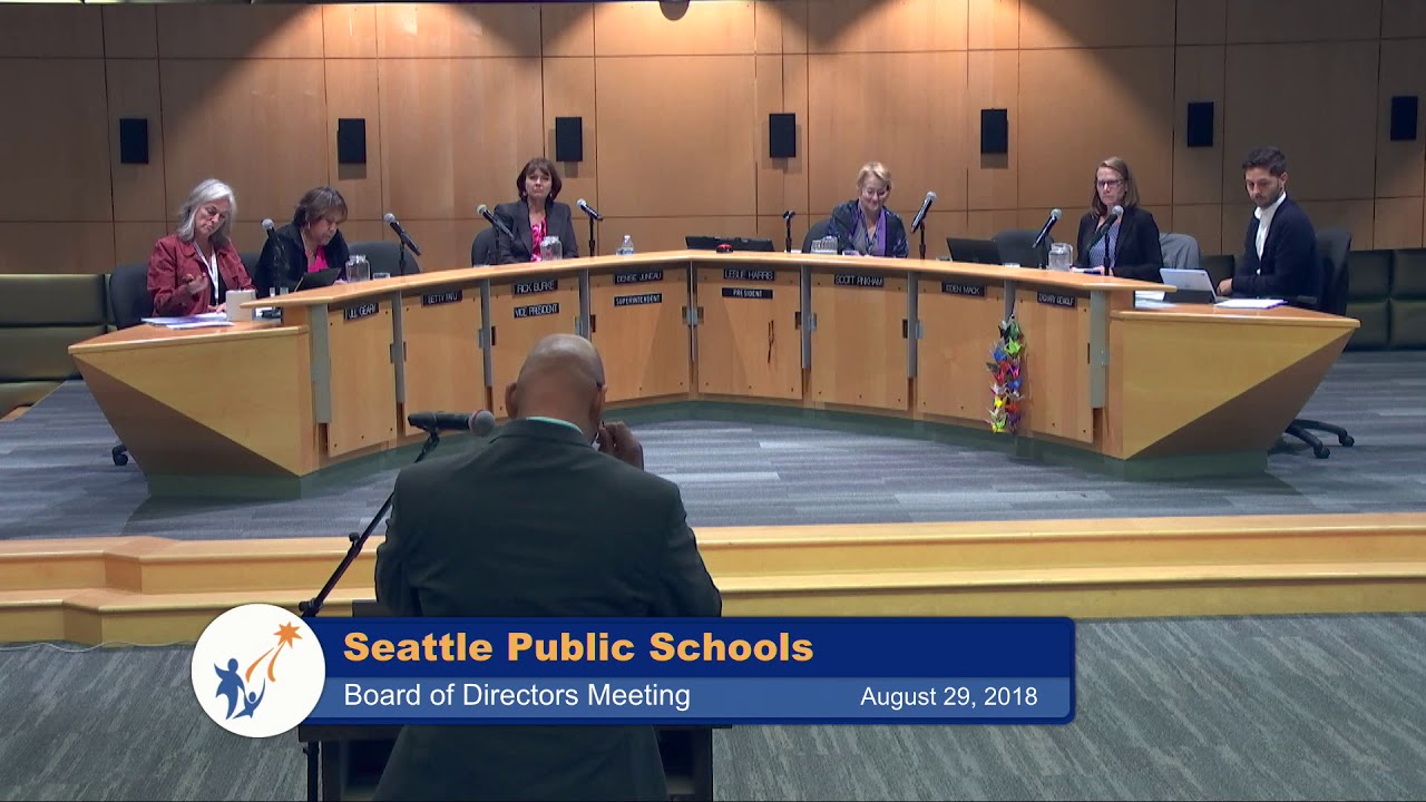 Seattle School Board Meeting August 29, 2018 Part 2 - YouTube
