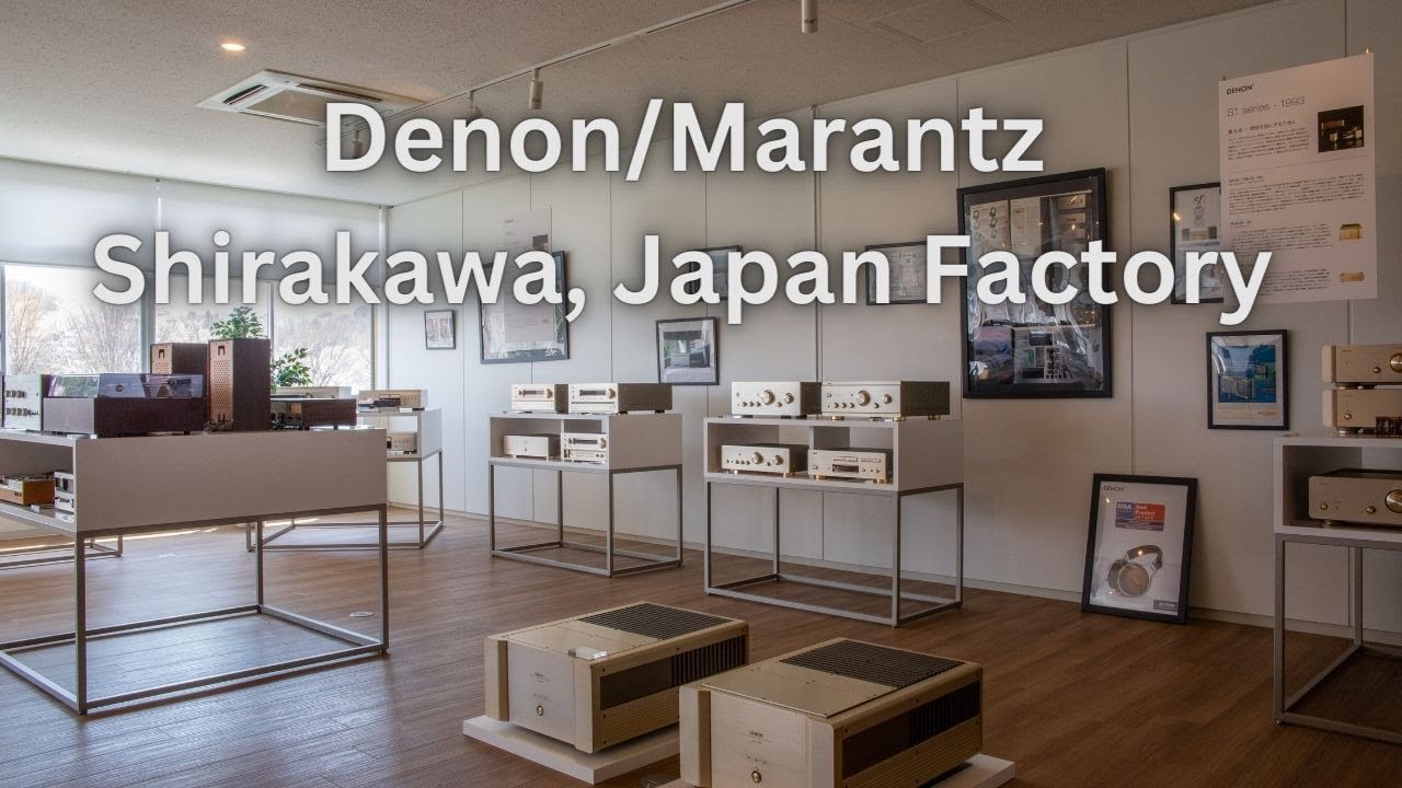 Denon/Marantz Livestream from Shirikawa Factory in Japan! - YouTube