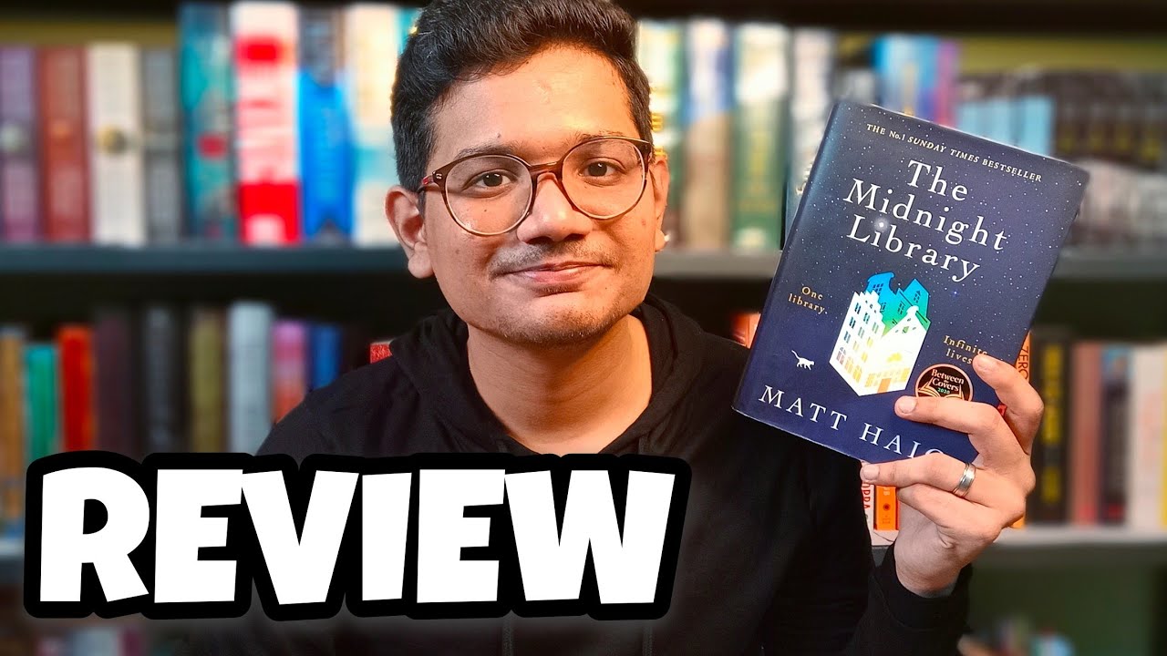 THE MIDNIGHT LIBRARY by Matt Haig - Spoiler-free review - YouTube