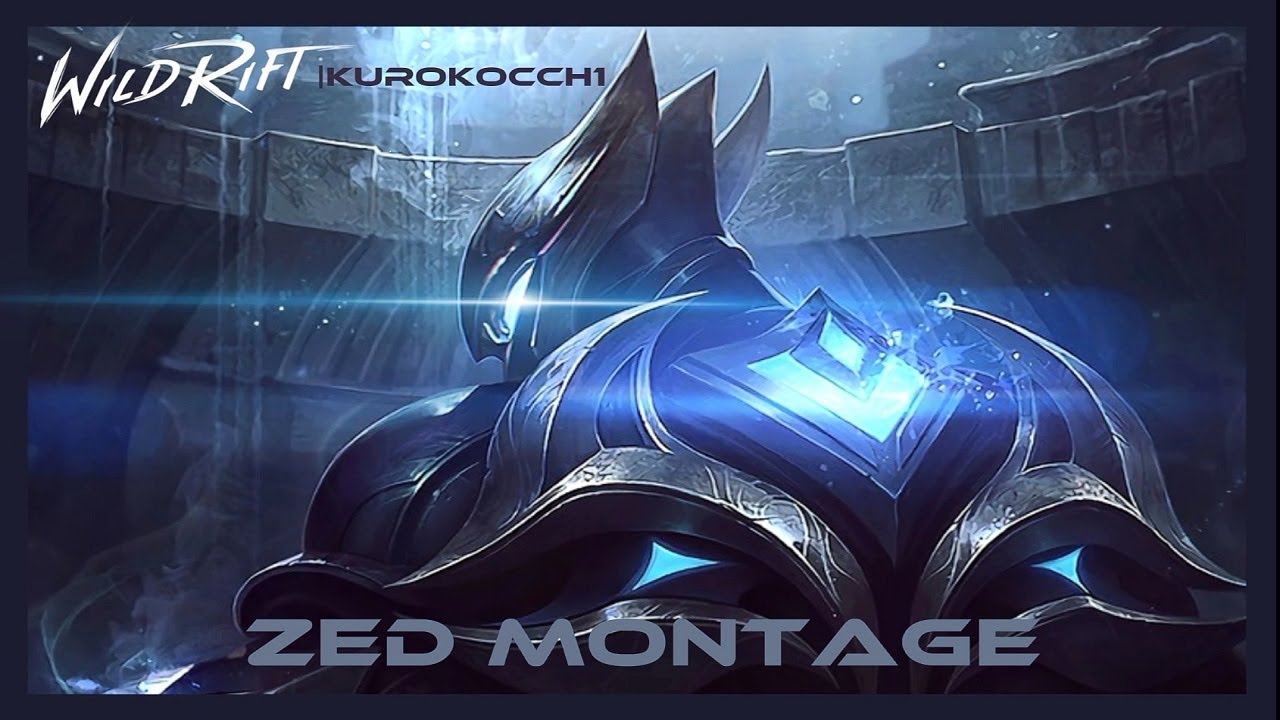 We Are Zed | Zed Montage #1 | Wildrift | Kurokocch1 - YouTube